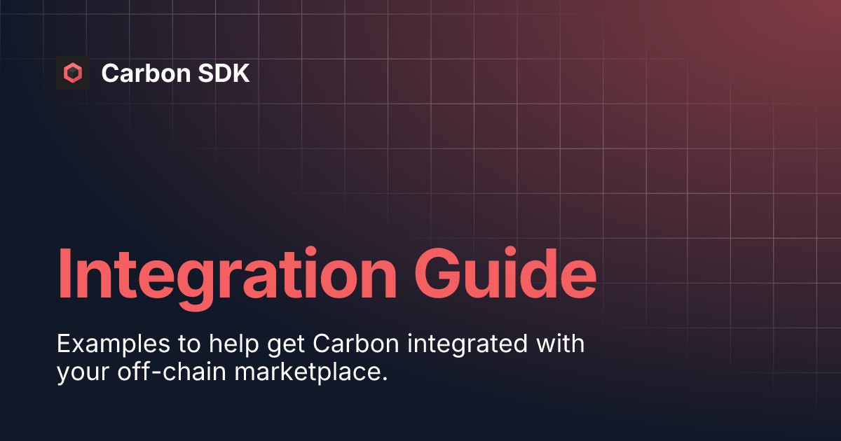 Integration Guide | Carbon SDK